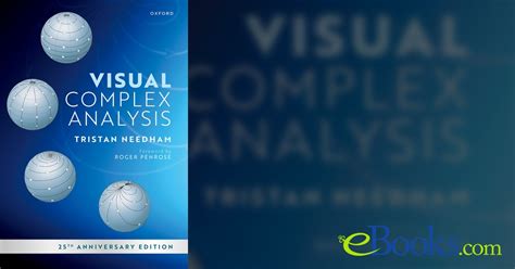 visual complex analysis by tristan needham ebook