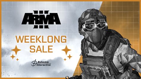 Arma Weeklong Sale
