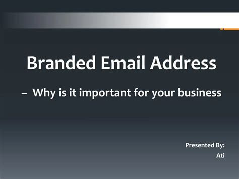 PPT Branded Email Address Why Is It Important For Your Business
