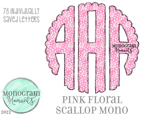 Pink Floral Scallop Mono Monogram Moments