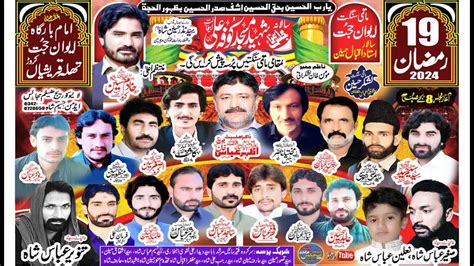 Live Majlis E Aza 19 Ramzan Bamaqam Thlaqurashian Wala Karor 2024 Youtube