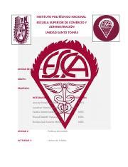 Unidad Actividad Politicas docx INSTITUTO POLITÉCNICO NACIONAL ESCUELA SUPERIOR DE
