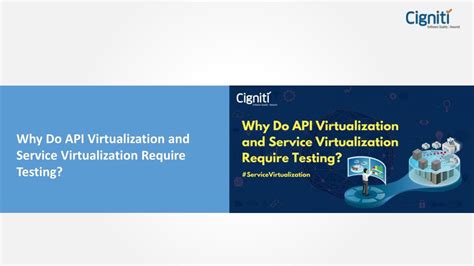 Ppt Why Do Api Virtualization And Service Virtualization Require