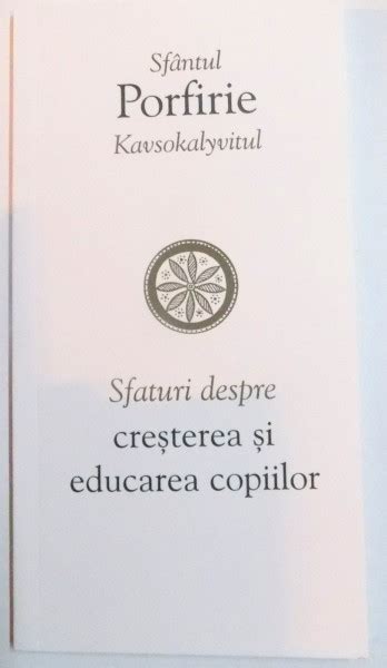SFATURI DESPRE CRESTEREA SI EDUCAREA COPIILOR 2016