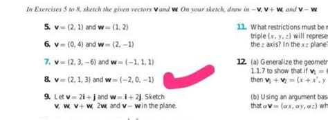 Solved In Exercises To Sketch The Given Vectors And We Chegg Com