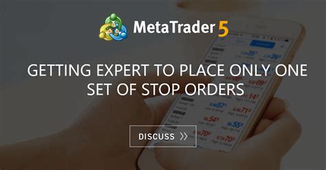 Getting Expert To Place Only One Set Of Stop Orders Cfd Trading General Mql5 Programming Forum