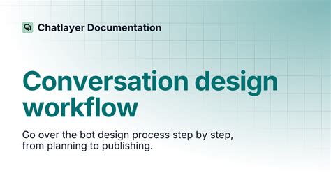 Conversation Design Workflow Chatlayer Documentation