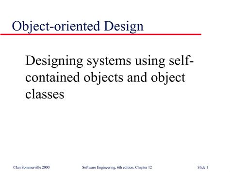 Object Oriented Design In Software Engineering Se12 Ppt