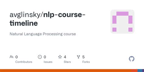 Github Avglinsky Nlp Course Timeline Natural Language Processing Course