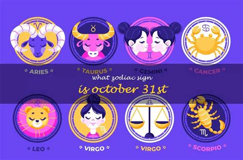 What Zodiac Sign Belongs To October 31st Shunspirit