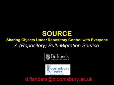 A Repository Bulk Migration Tool Source Project Funded By Jisc Ppt