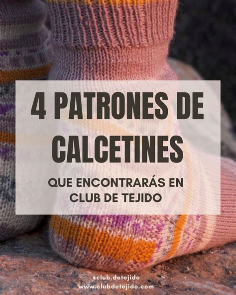 Clase Magistral Receta Infalible Para Tejer Talones Con Vueltas Cortas