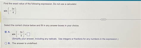 Find The Exact Value Of The Following Expression Do Chegg