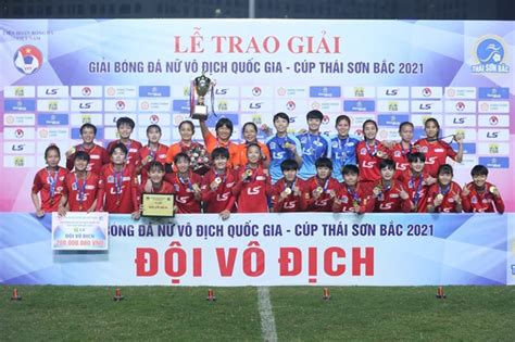 Clb Tphcm Vô địch Bóng đá Nữ Quốc Gia 2021 Thiết Lập Lịch Sử Mới