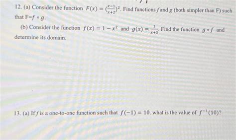Solved 12 A Consider The Function F X X 2x−1 2 Find