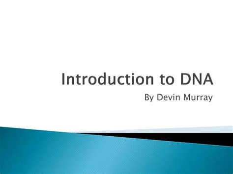 PPT Introduction To DNA PowerPoint Presentation Free Download ID 1810131