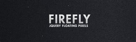 Firefly Jquery Plugin Jon Gaulin