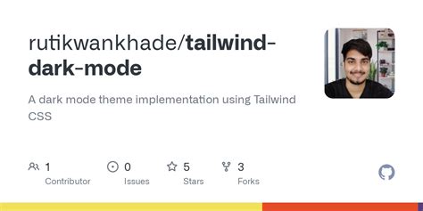 GitHub Rutikwankhade Tailwind Dark Mode A Dark Mode Theme Implementation Using Tailwind CSS