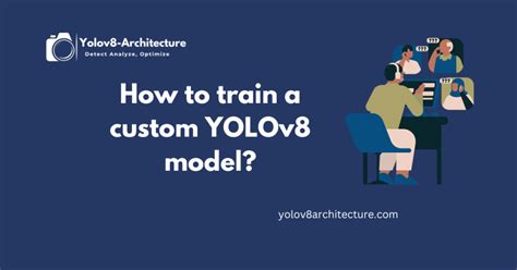 Train Custom YOLOv8 Model: Step-by-Step Guide for Beginners