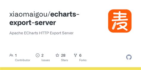 GitHub Xiaomaigou Echarts Export Server Apache ECharts Export Server
