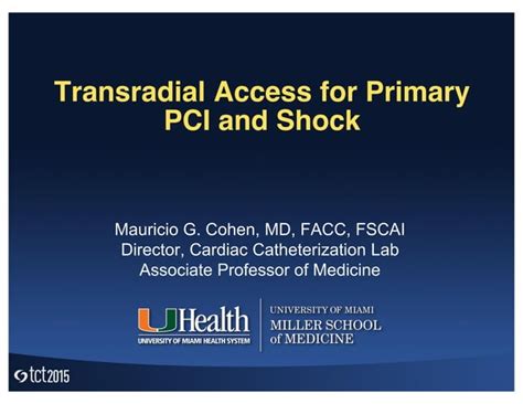 Cohen Mg 2016 Transradial Primary Pci In Shock Ppt