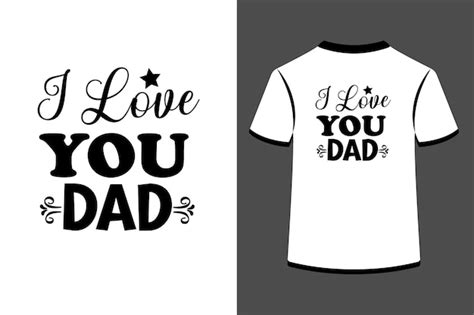 Premium Vector I Love You Dad