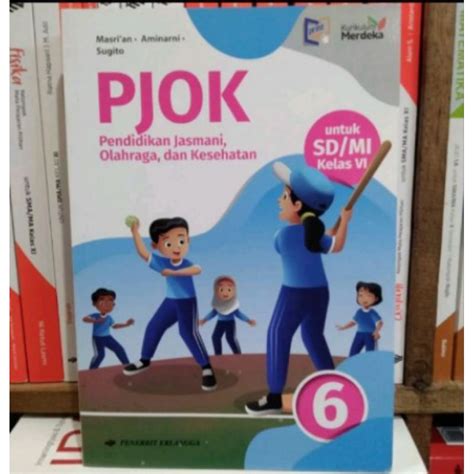 Jual PJOK KURIKULUM MERDEKA UNTUK SD MI KELAS 6 Shopee Indonesia