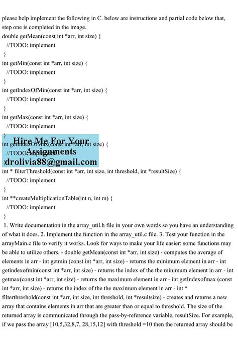 Please Help Implement The Following In C Below Are Instructions Andpdf