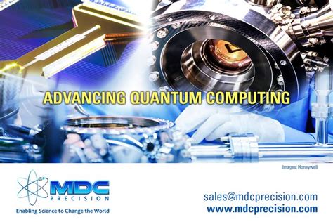 Mdc Proudly Supports Honeywell To Advance Quantum Computing