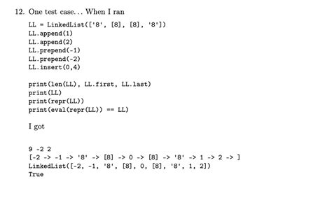 Solved 11 Write The Function Insert Self Data Idx