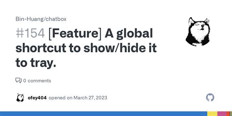 Feature A Global Shortcut To Showhide It To Tray · Issue 154 · Bin