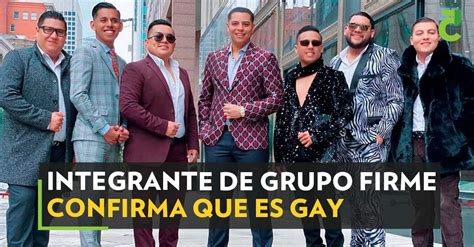 Integrante De Grupo Firme Confirma Que Es Gay