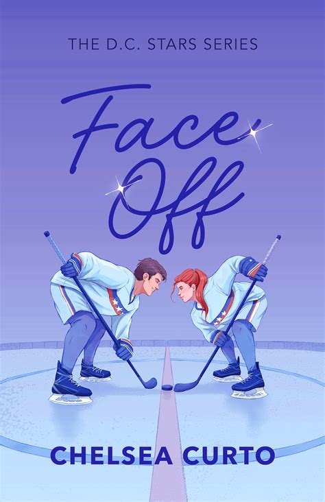 Face Off D C Stars 1 By Chelsea Curto Goodreads