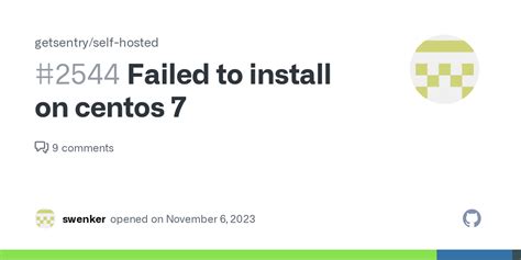 failed to install on centos 7 · issue 2544 · getsentry self hosted
