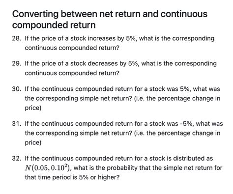 Solved Converting Between Net Return And Continuous