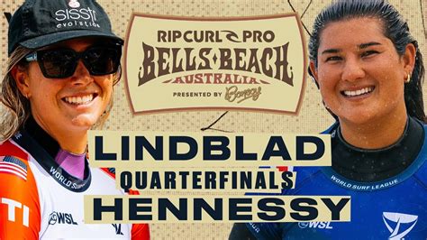 Sawyer Lindblad Vs Brisa Hennessy Rip Curl Pro Bells Beach Pres By
