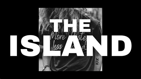 The Island Youtube