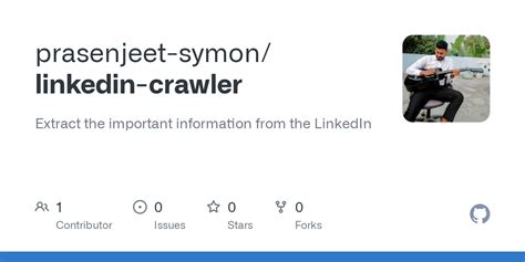 github prasenjeet symon linkedin crawler extract the important information from the linkedin