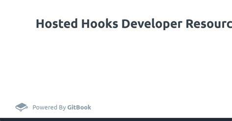 Organization - Hosted Hooks Developer Resources