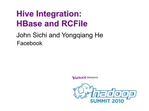 hive integration hbase and rcfile hadoopsummit2010 ppt