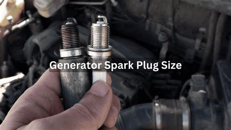 Ultimate Guide to Generator Spark Plug Sizes: Champion, Generac, Honda ...
