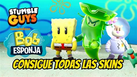 STUMBLE GUYS CONSIGUE TODAS LAS SKINS DE BOB ESPONJA Spongebob