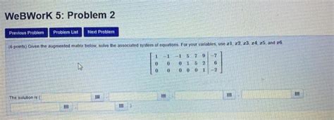 Solved Webwork 5 Problem 2 Previous Problem Problem List