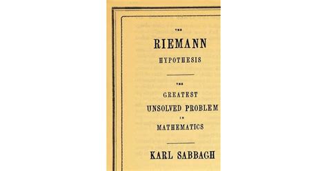 The Riemann Hypothesis The Greatest Unsolved Problem In Mathematics By