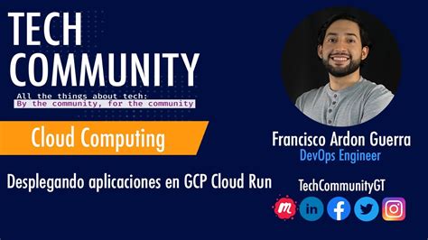 Desplegando Aplicaciones En GCP Cloud Run YouTube