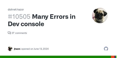 Many Errors In Dev Console Issue 10505 Dotnet Razor GitHub