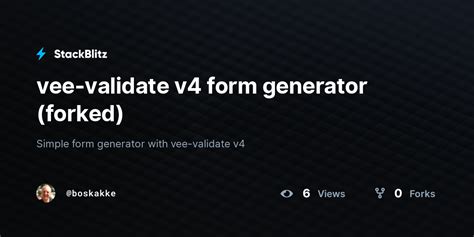 Vee Validate V4 Form Generator Forked StackBlitz