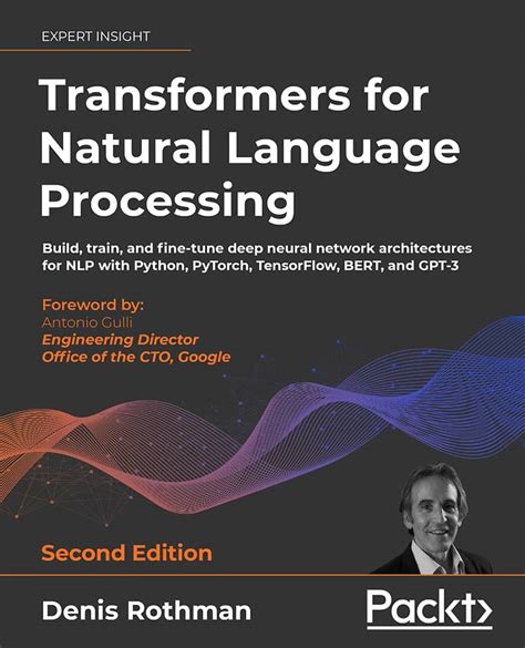 کتاب Transformers For Natural Language Processing نسخه 2