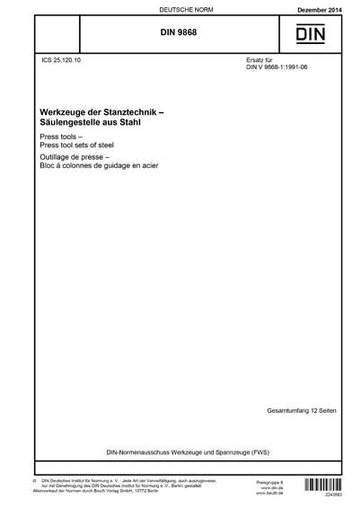 DIN 9868:2014 DE - Werkzeuge der Stanztechnik - Säulengestelle aus ...
