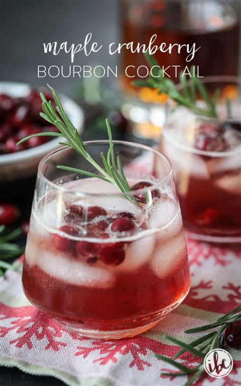 Maple Cranberry Bourbon Cocktail Holiday Cocktail Recipe Artofit